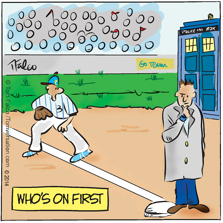 Who’s on first – Tomversation